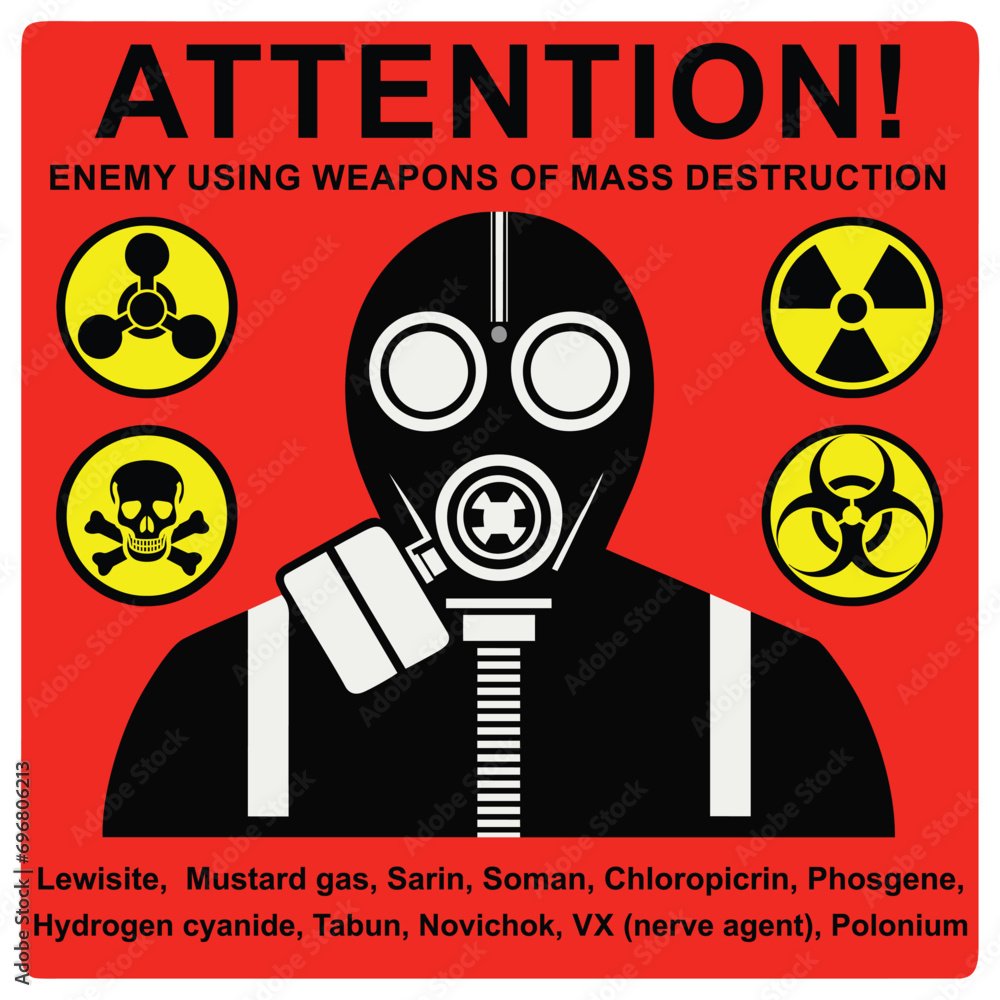 Attention, the enemy is using weapons of mass destruction. Information ...