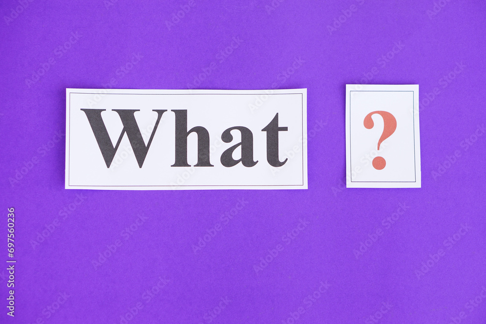 Paper cards with text What and question marks on purple background ...
