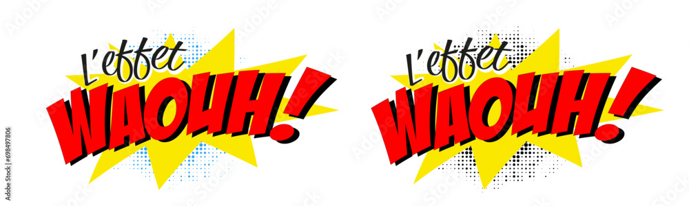 L'effet waouh!, Stock Vector | Adobe Stock