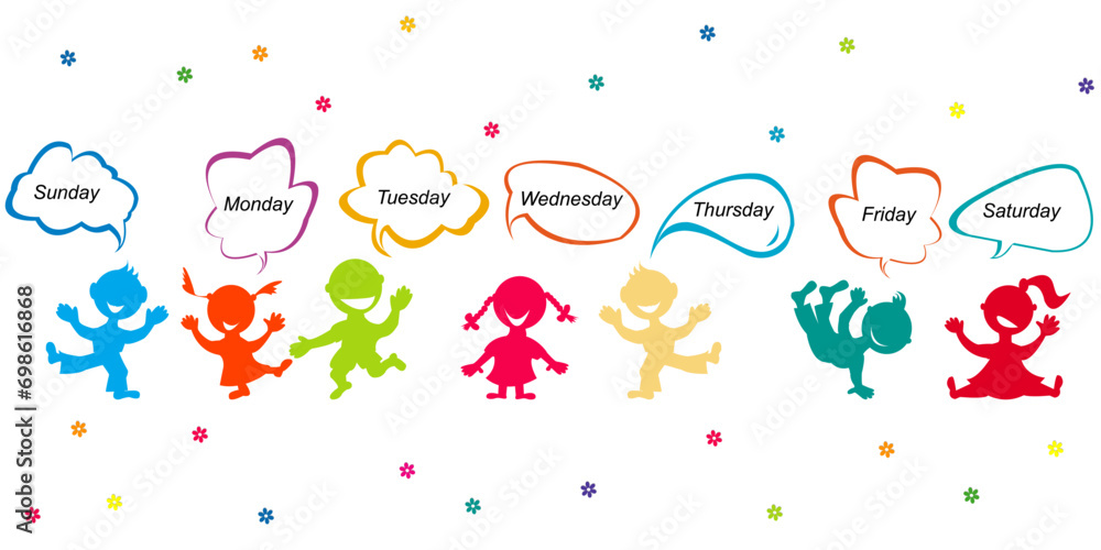 Colorful cartoon kids with days of the week written in chat bubbles ...