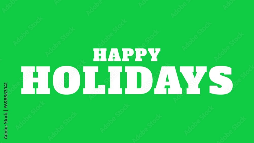 Happy holidays animation with flicker text effect in green screen ...