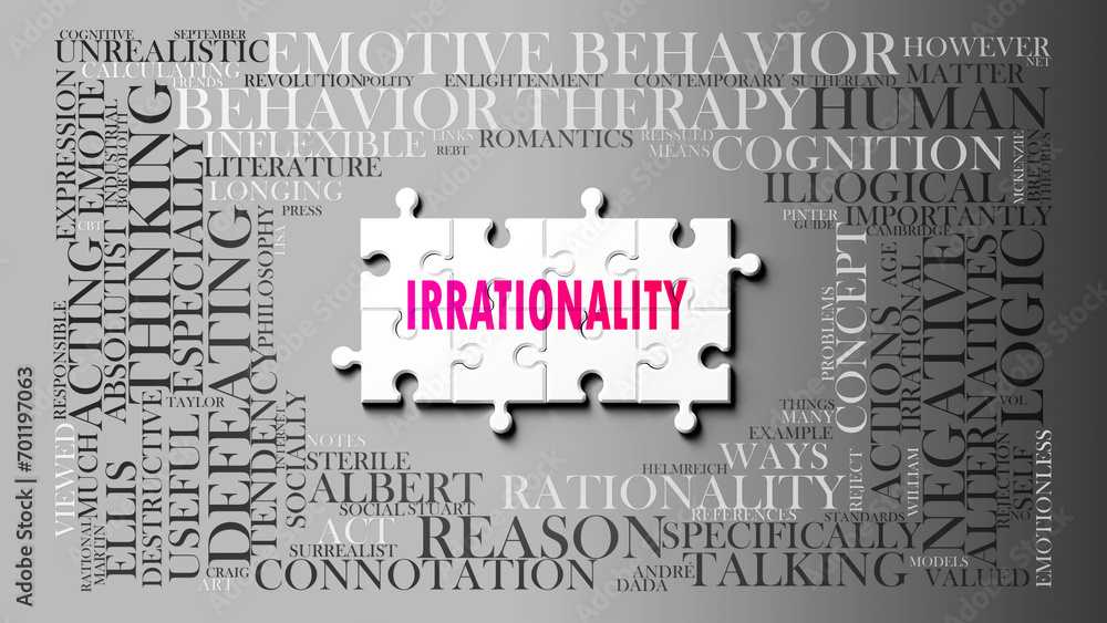 Irrationality - a complex subject, related to many concepts. Pictured ...
