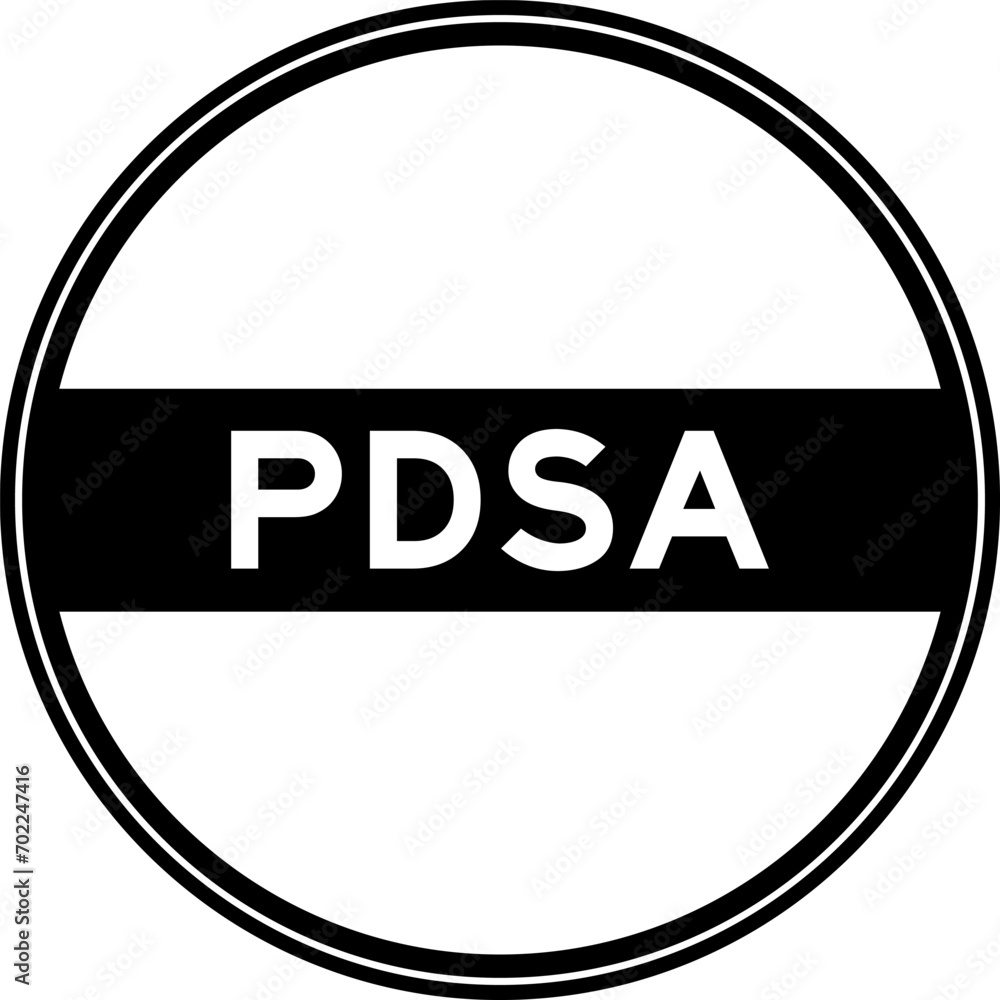 Black color round seal sticker in word PDSA (Abbreviation of plan do ...