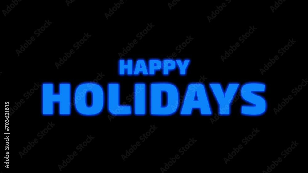 Happy holidays animation with flicker text effect in blue neon color ...