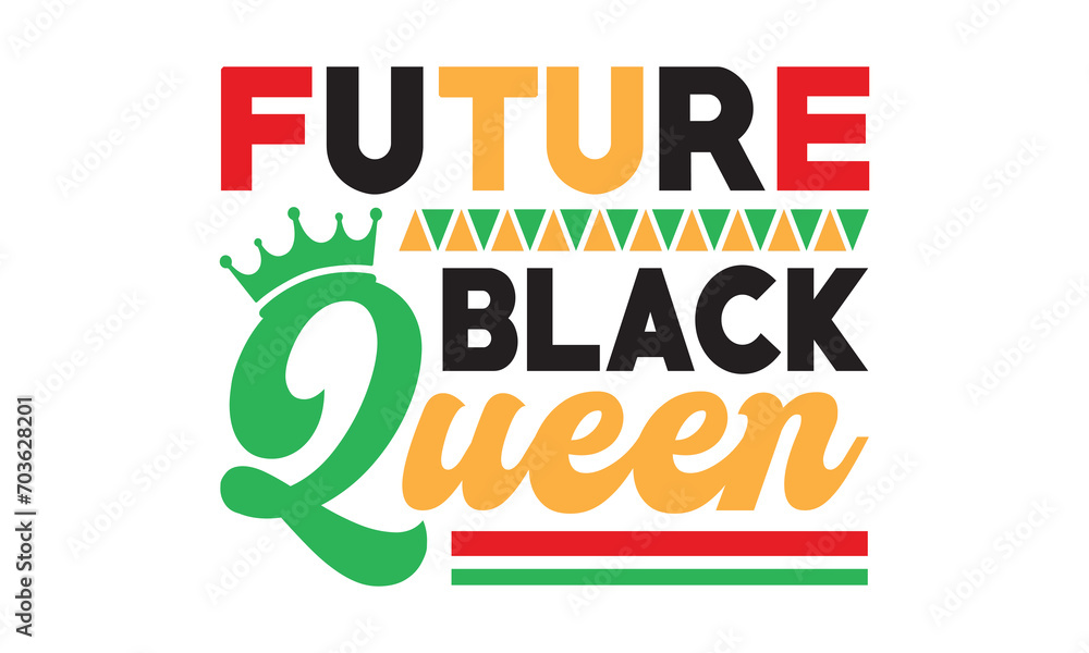 Vetor de Future black queen svg,Black history month svg bundle,Black ...