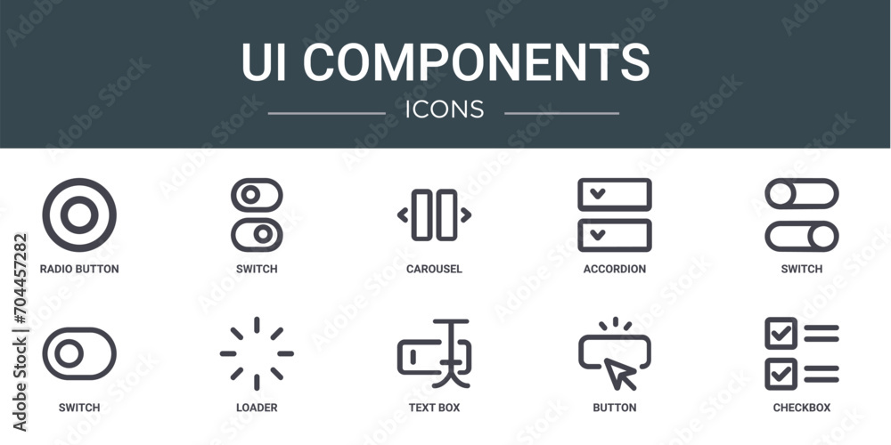 set of 10 outline web ui components icons such as radio button, switch ...
