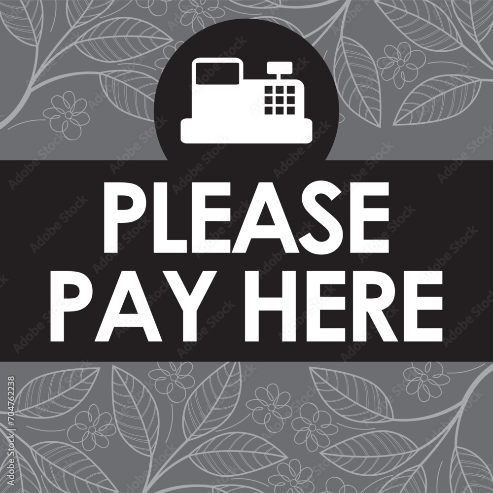 please pay here signage vector illustration, ready to print Stock ...