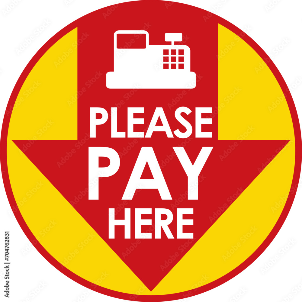 please pay here signage vector illustration, ready to print Stock ...