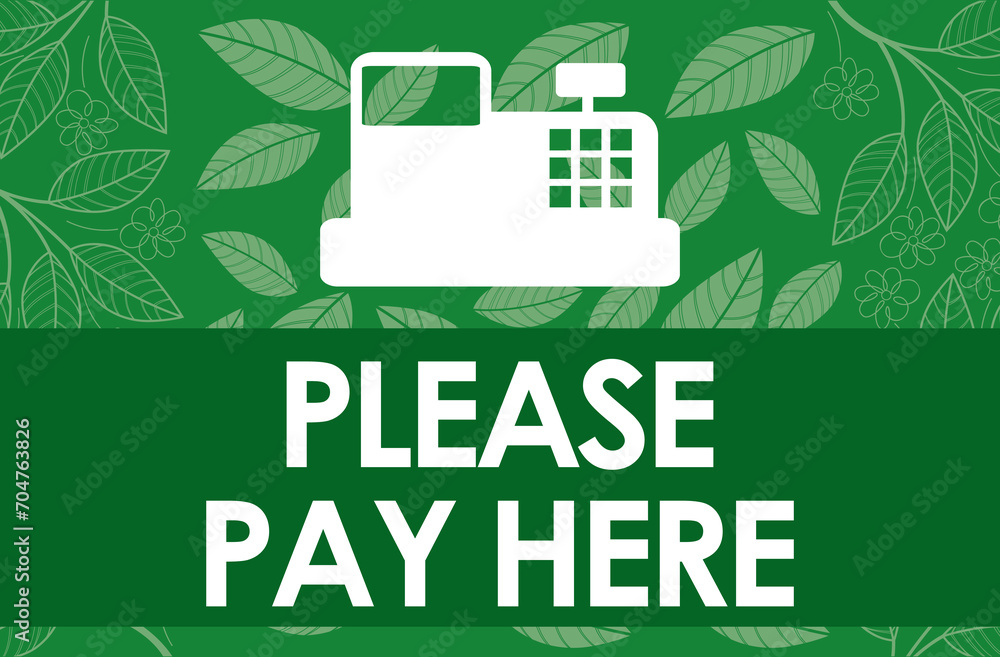 please pay here signage vector illustration, ready to print Stock ...