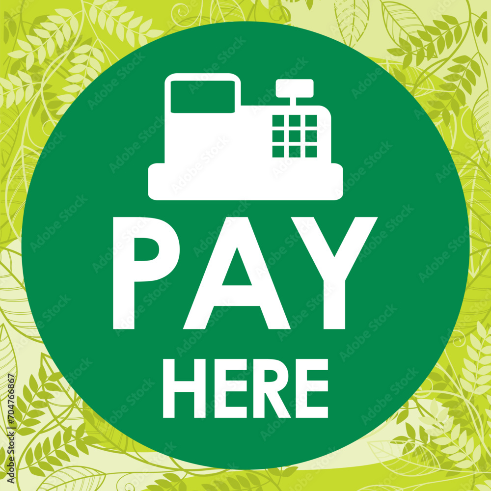 Vetor de please pay here signage vector illustration, ready to print do ...