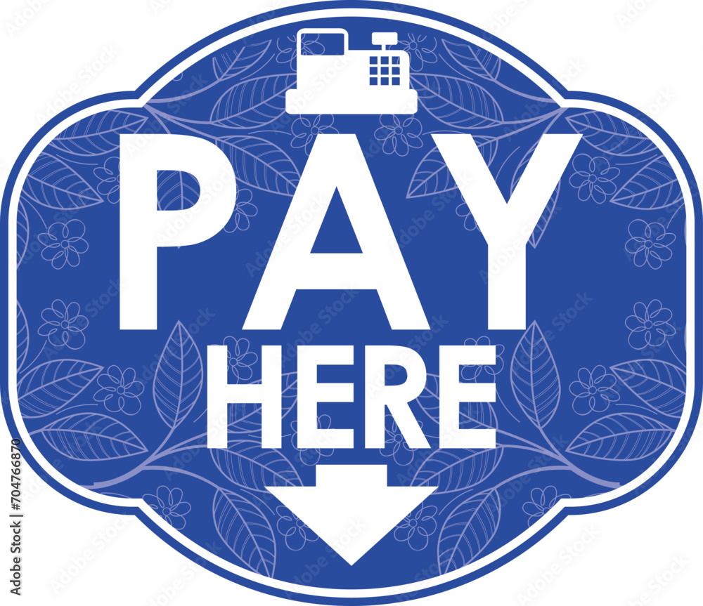 please pay here signage vector illustration, ready to print Stock ...