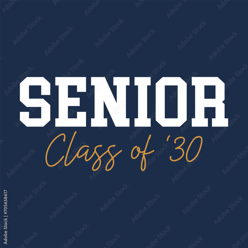 Typography Class of 2030 for greeting, invitation card. Text for ...