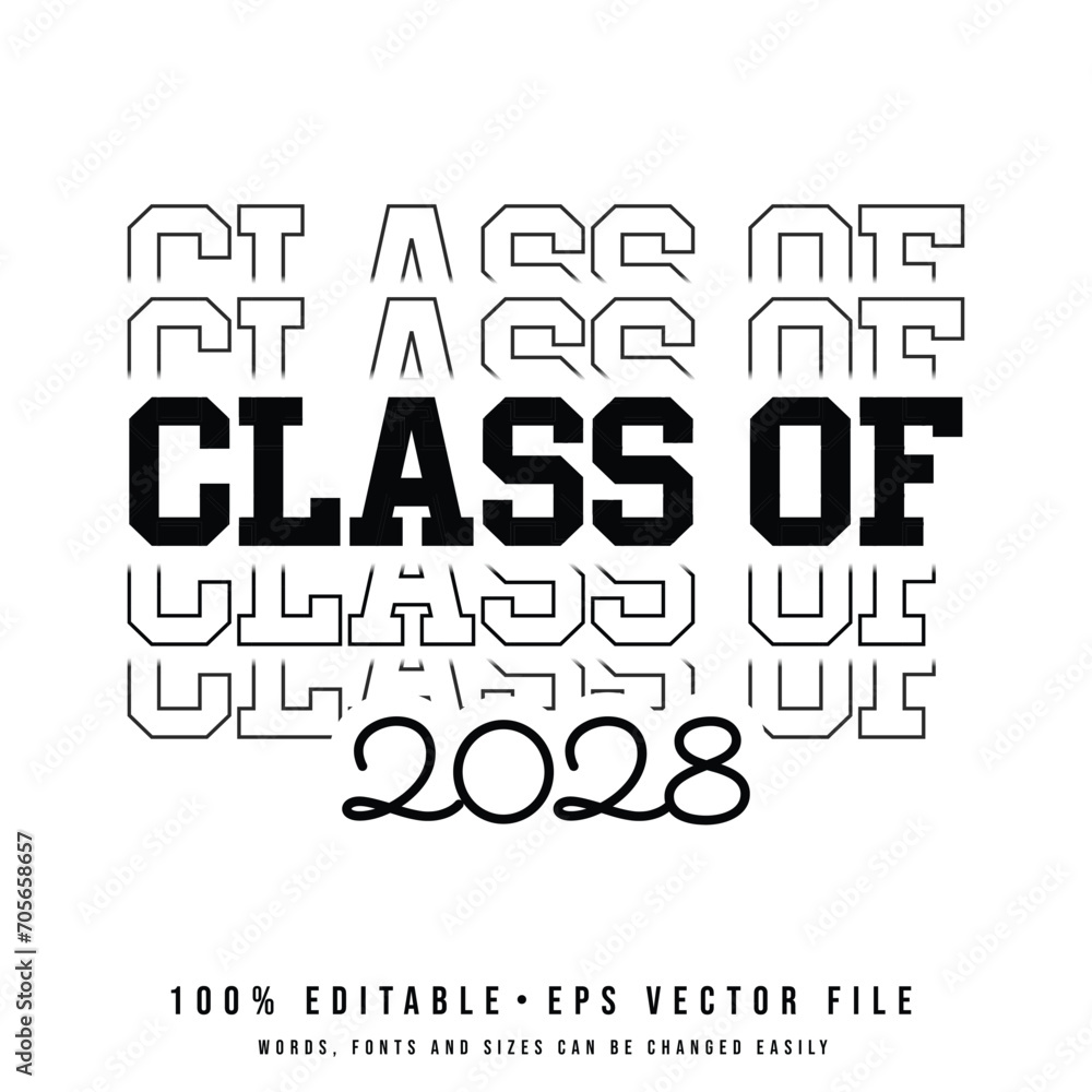 Typography Class of 2028 for greeting, invitation card. Text for graduation design ...