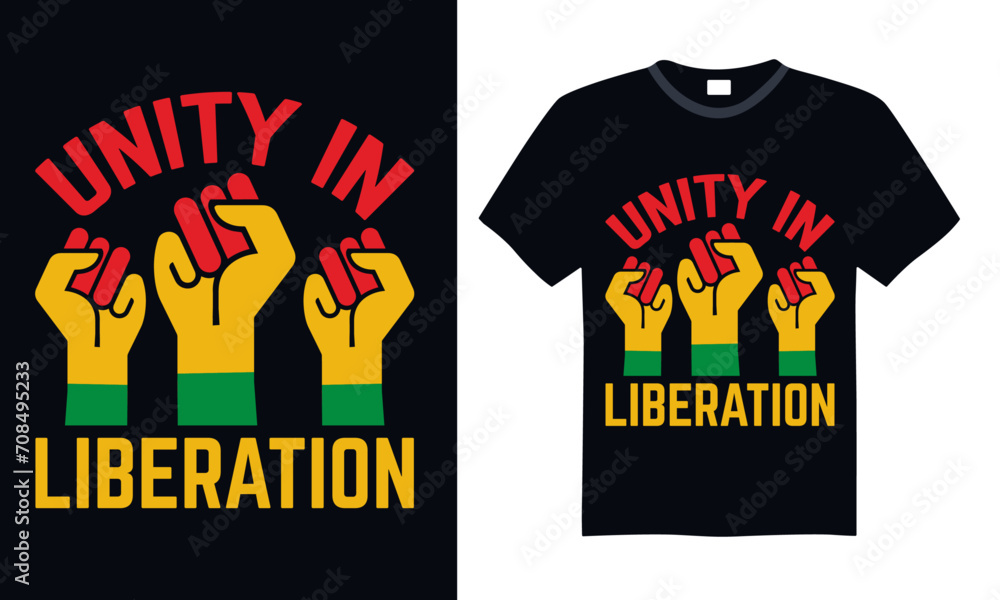 Unity In Liberation - Black History Month Day T shirt Design, Hand ...