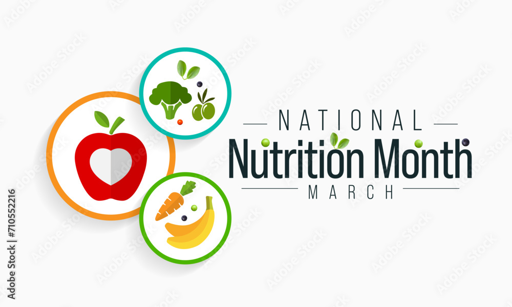 National Nutrition month is observed every year in March, to draw ...