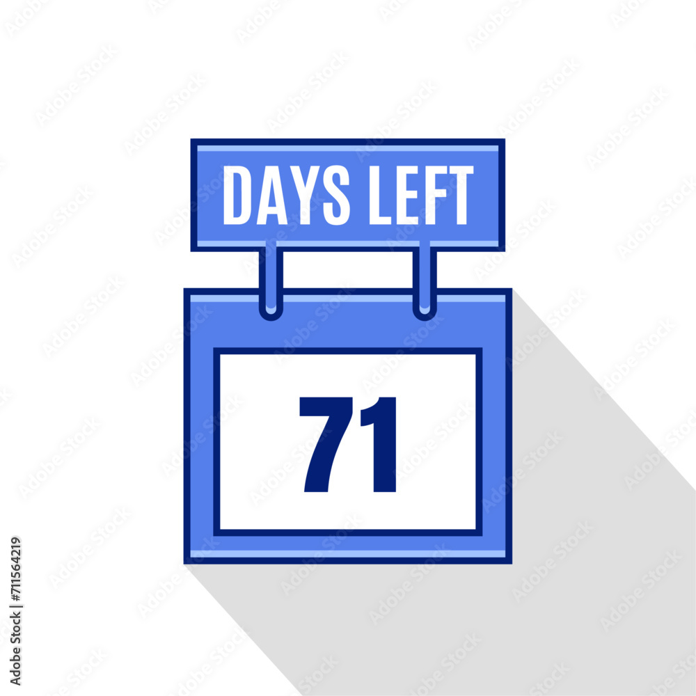 71 Days Left. Countdown Sale promotion sign business concept. 71 days ...