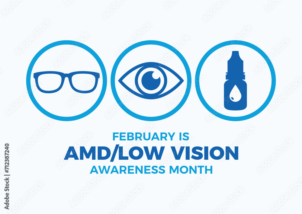 February is AMD and Low Vision Awareness Month poster vector ...