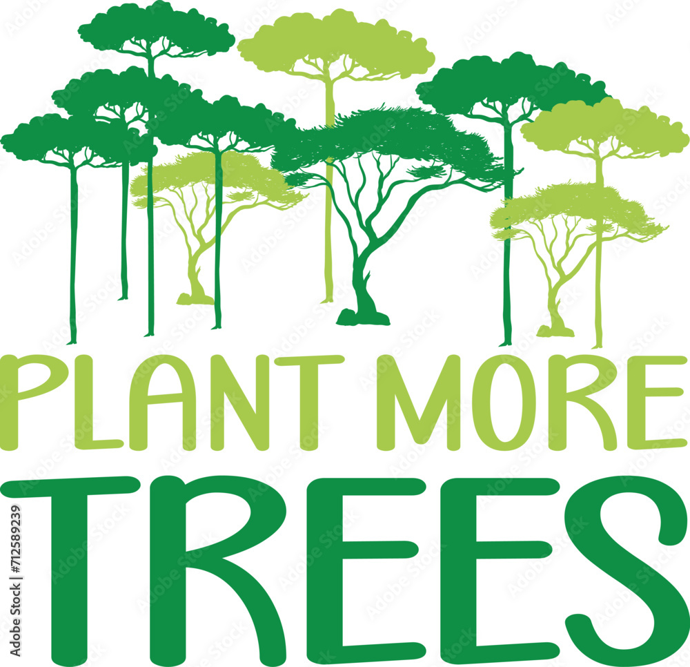 Plant more trees T-shirt, Environmental Quotes, Earth Day, Mother Earth ...