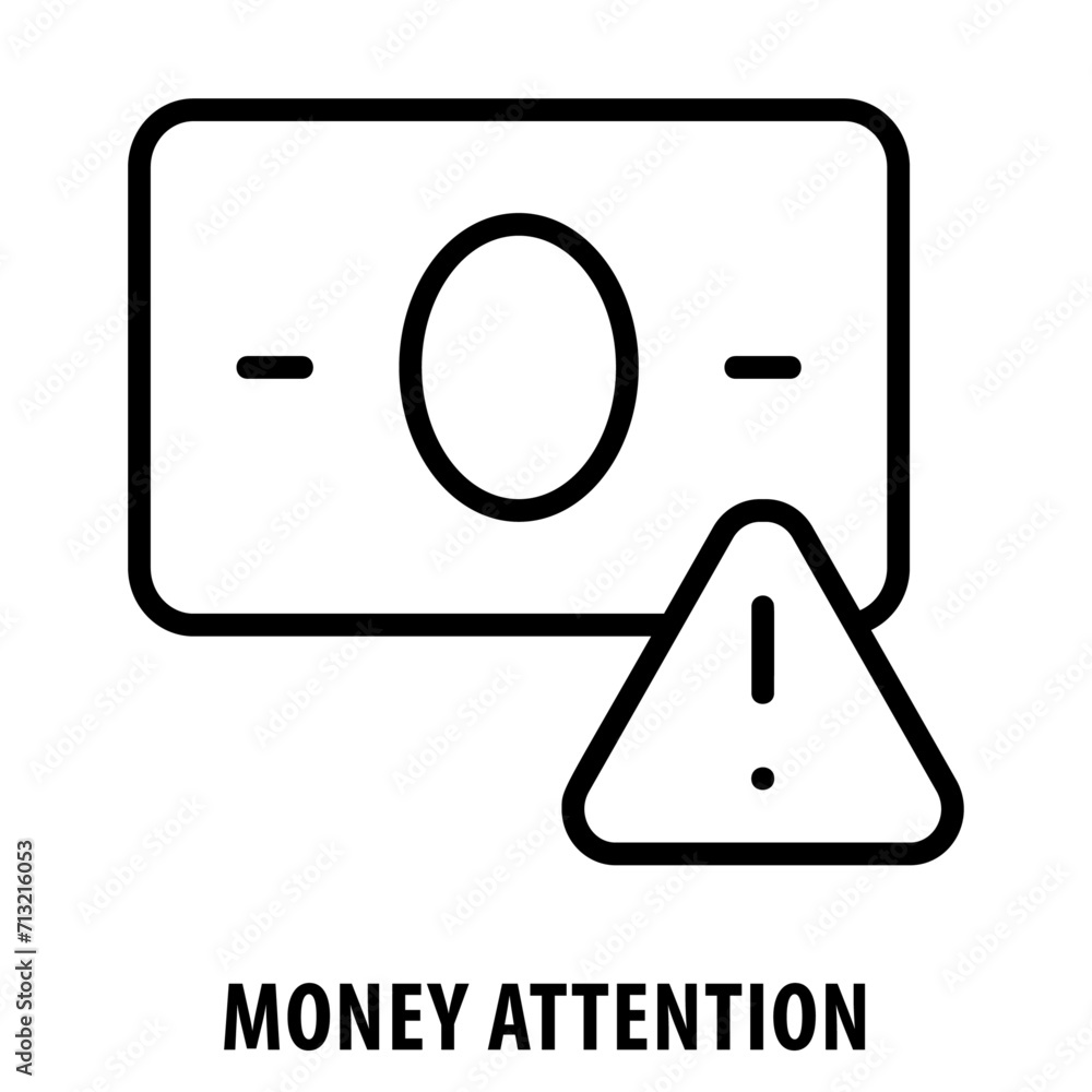 Money Attention, icon, Money Attention, Attention Money, Warning Money ...