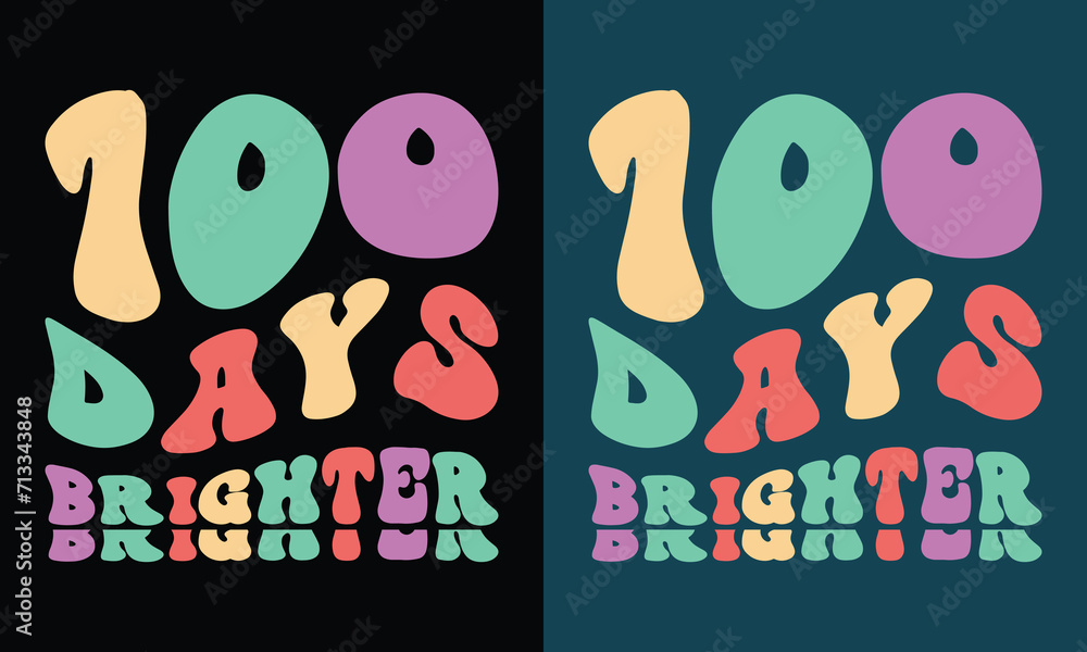 100 Days Brighter Retro Design,100 days of school groovy font style ...
