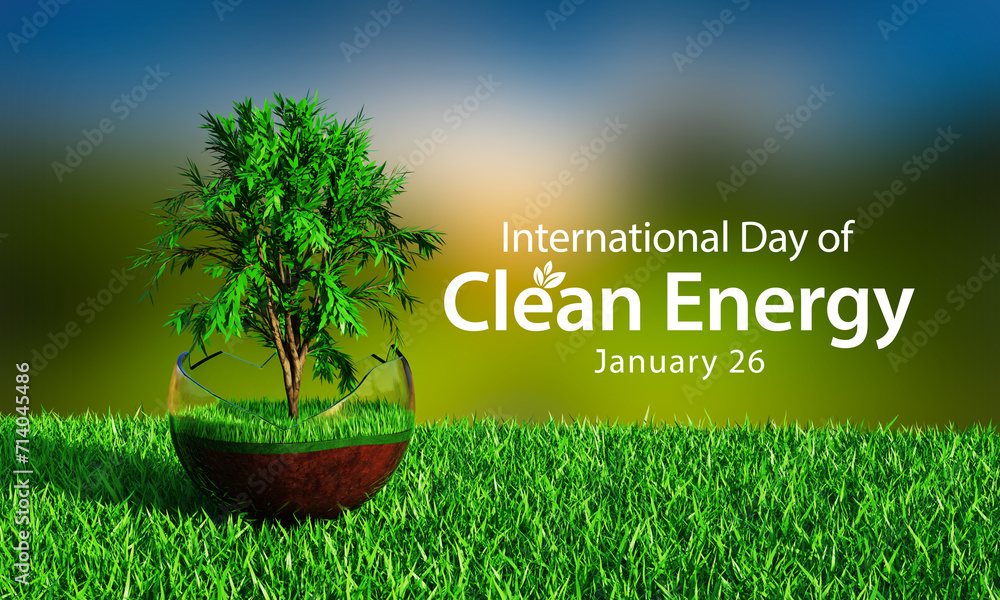 International day of clean energy is observed every year on January 26 ...