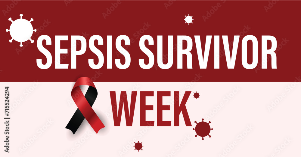 Sepsis survivor week campaign banner. Observed in the month of Febuary ...