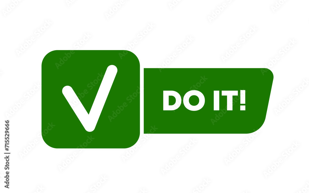 Do it tick button. Flat, green, check mark, do it tick icon, do it ...