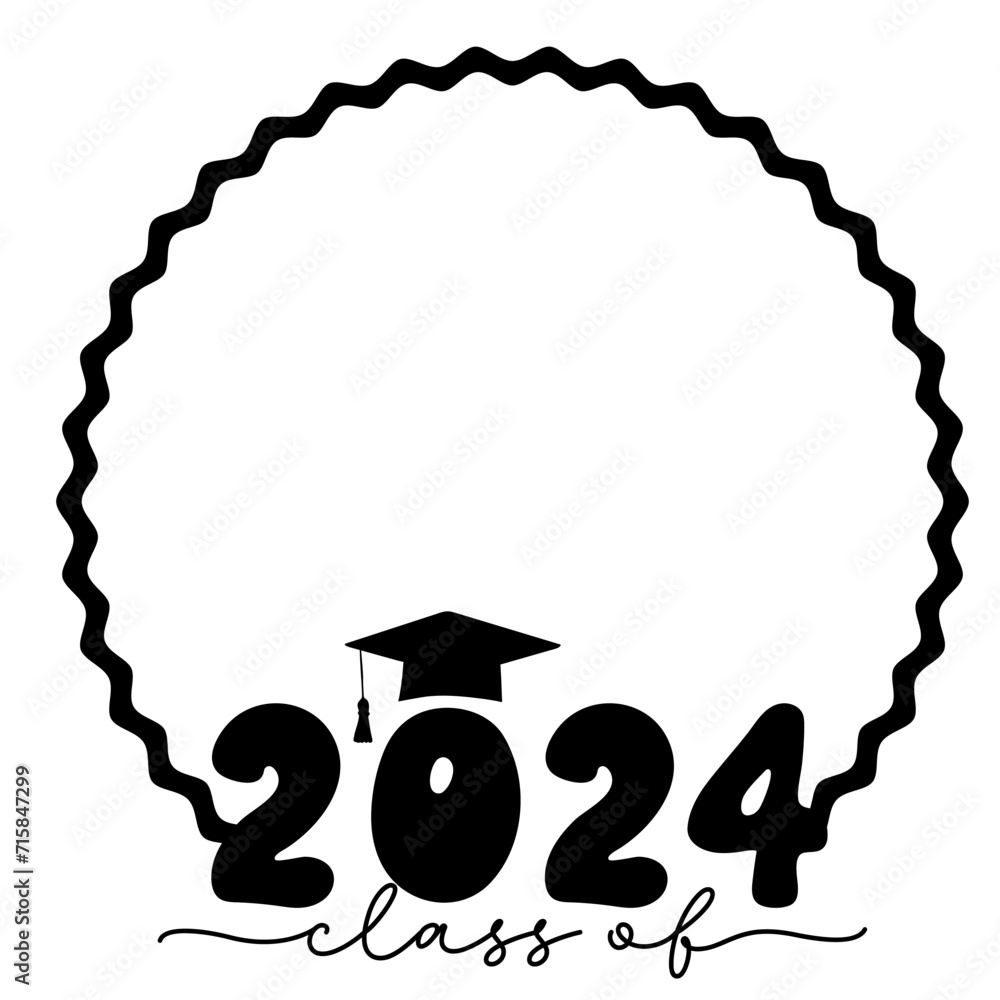 Class of 2024 circle frame. Template for card, banner, poster. Vector ...