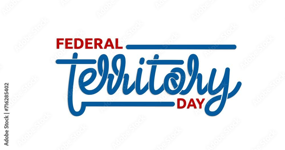 Federal Territory Day text animation. Handwritten inscription ...