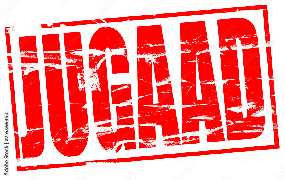 Digital composition. Red rubber stamp effect with the term Jugaad ...