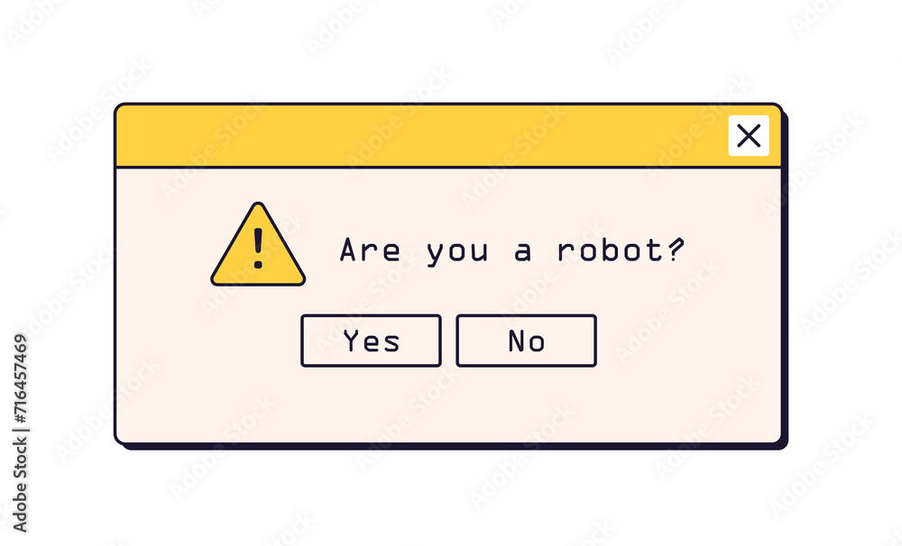 Computer dialog window in retro nostalgic style. Are you robot ...