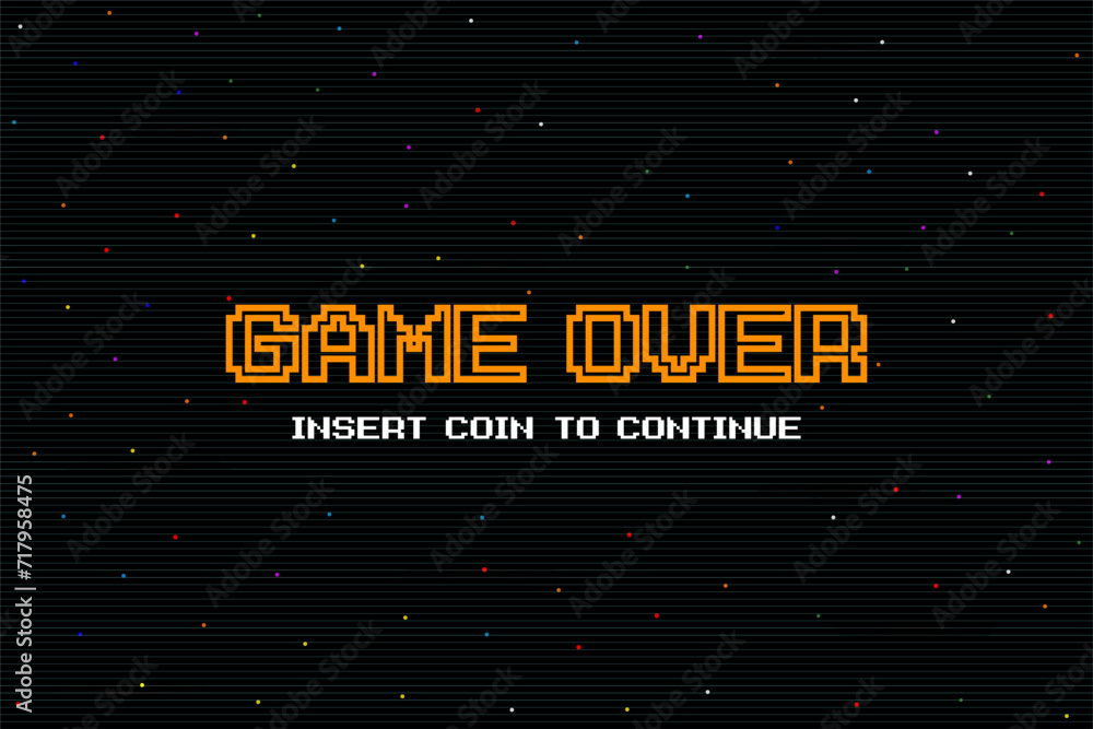 GAME OVER INSERT A COIN TO CONTINUE .pixel art .8 bit game. retro game ...