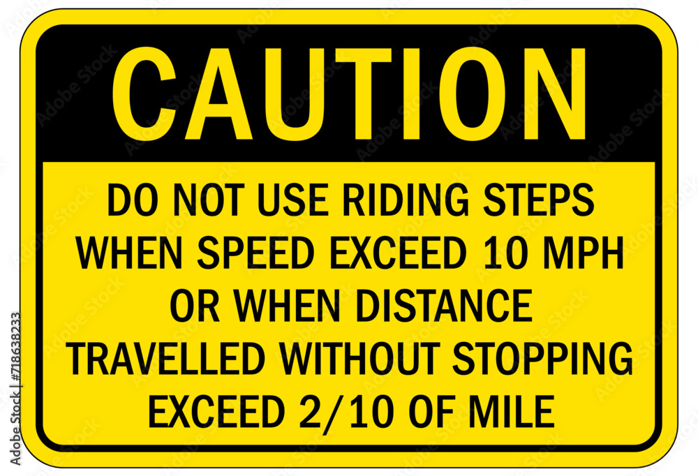 Vetor de Truck warning sign and labels do not use riding steps when ...