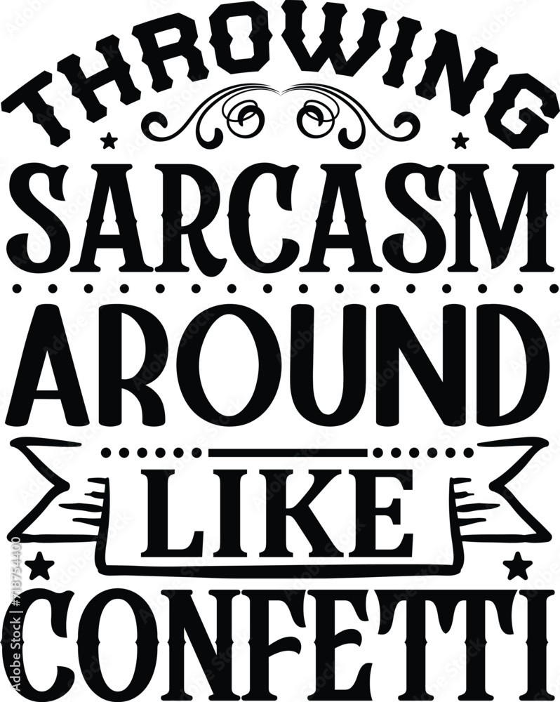 Vetor de Sarcastic Svg Bundle,Funny Svg Bundle,Sarcasm Svg Bundle,Sassy ...