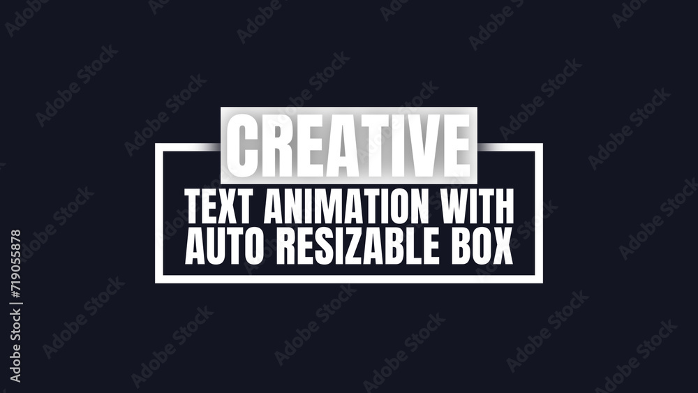 Creative Text Animation with Auto Resizable Box Stock Template | Adobe Stock