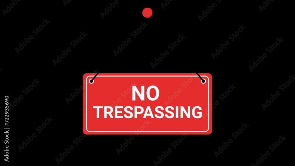 No trespassing Hanging Placard signboard Animation with transparent ...