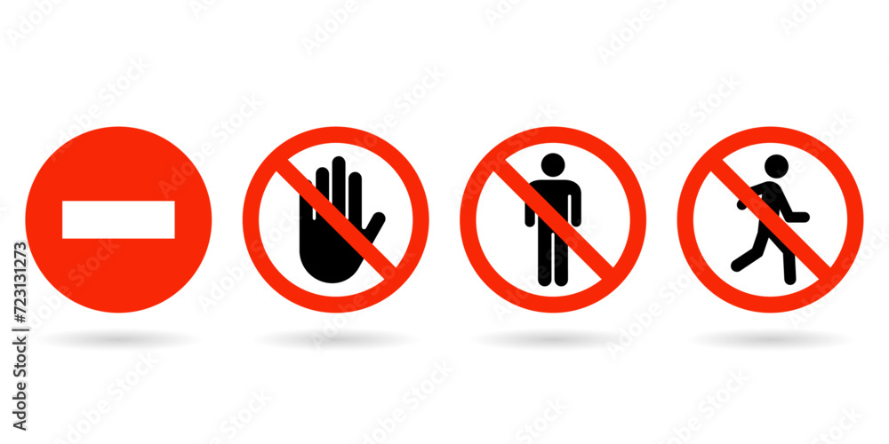 No entry sign. Stop signs collection. Prohibition sign Man stands, walk ...