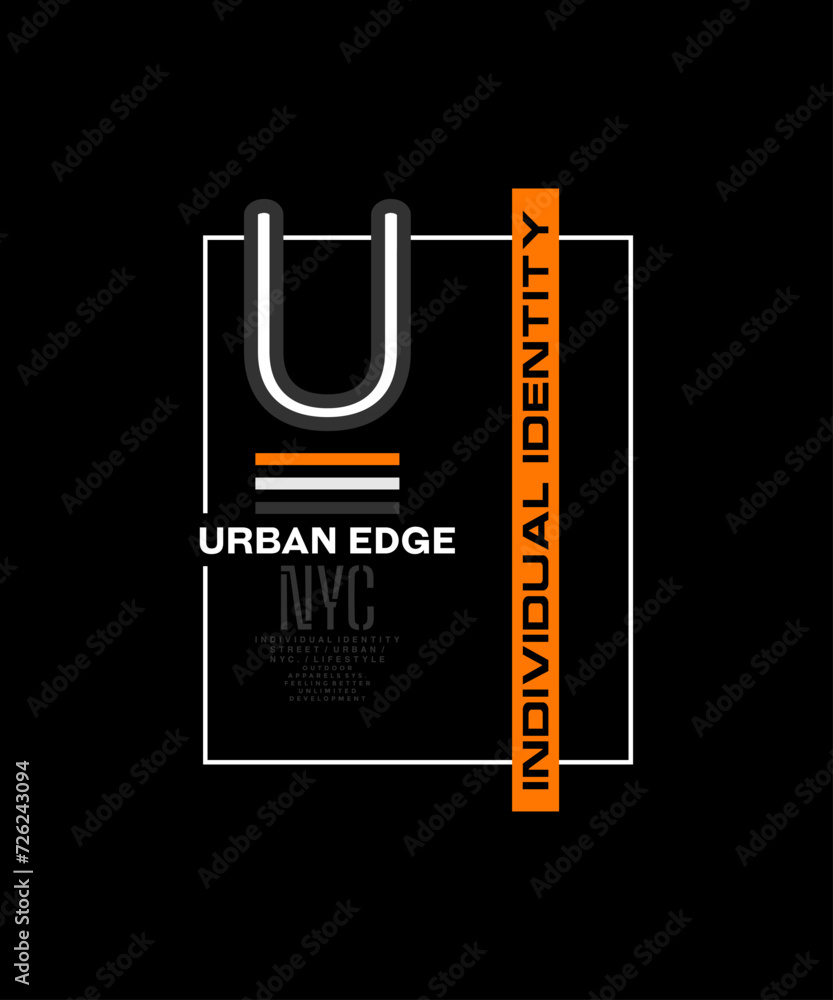 Urban edge, abstract typography motivational quotes modern design ...