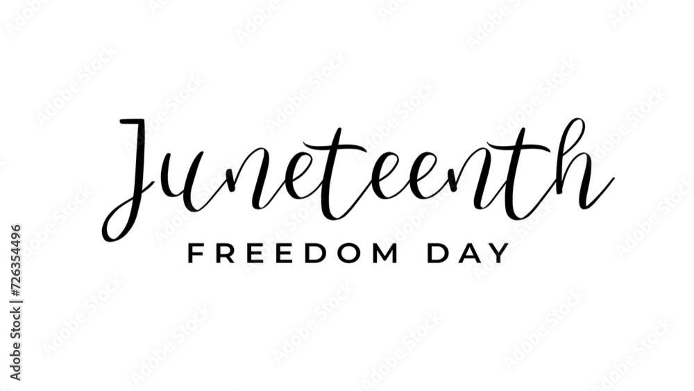 Juneteenth Freedom Day green screen. June 19. Handwriting Lettering ...