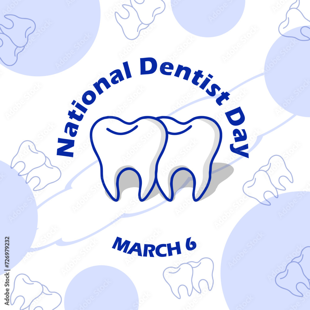 National Dentist Day event banner. Two healthy teeth with bold text and ...