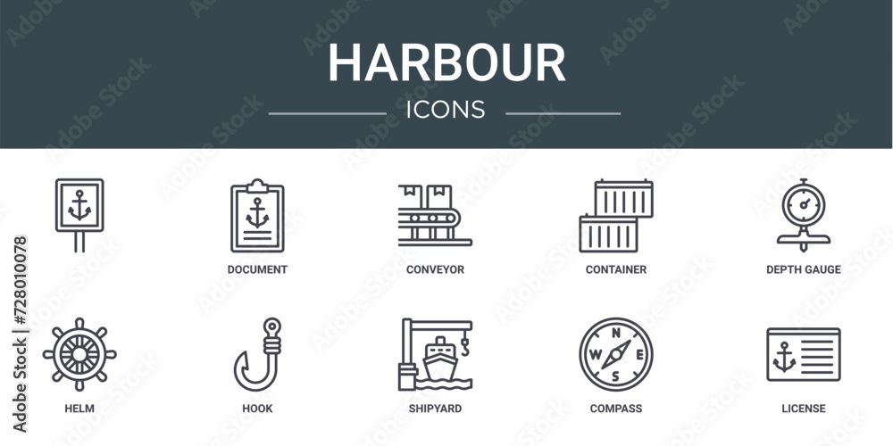 set of 10 outline web harbour icons such as , document, conveyor ...