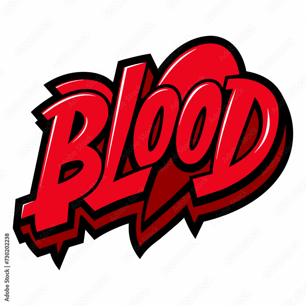 The word BLOOD in street art graffiti lettering vector image style on a ...