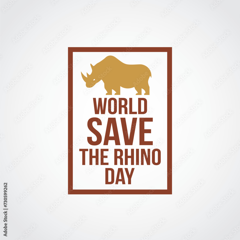 World Save The Rhino Day Vector illustration. raising awareness about ...