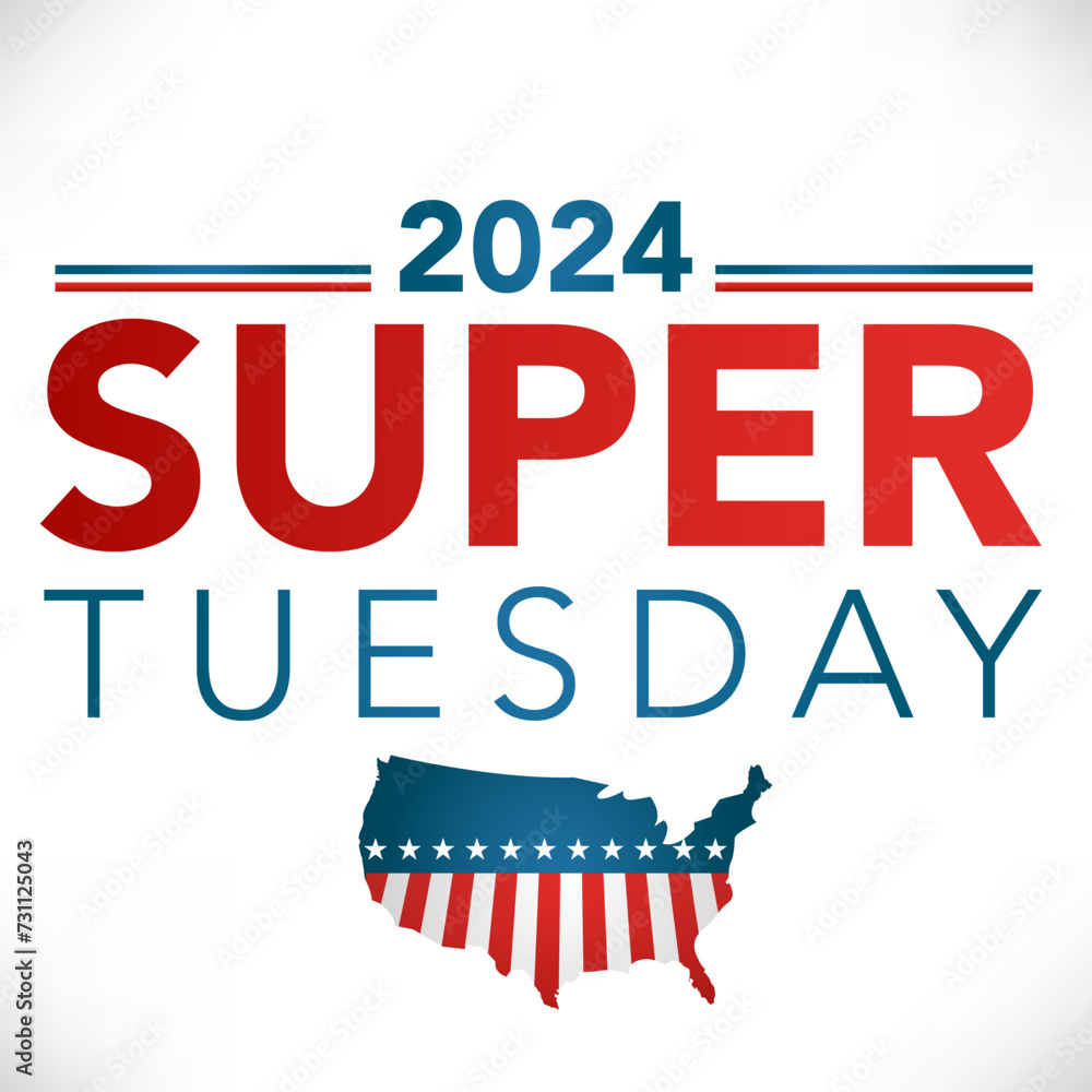 2024 Super Tuesday Banner - Vote, Government, and Patriotic Symbolism ...