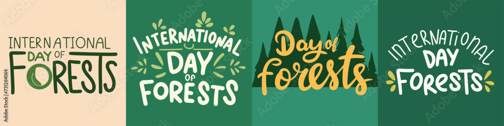 Collection of text banners International day of Forest. Handwriting ...