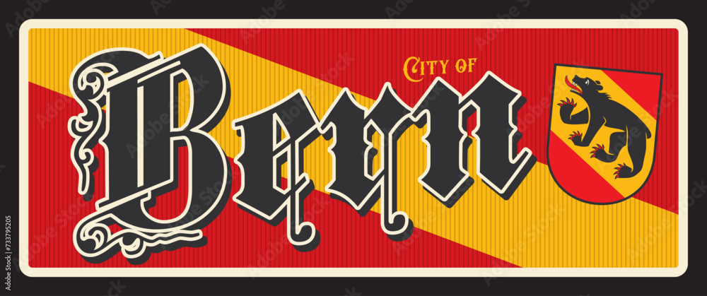 Bern Swiss city plate, travel sticker tin sign, vector luggage tag ...
