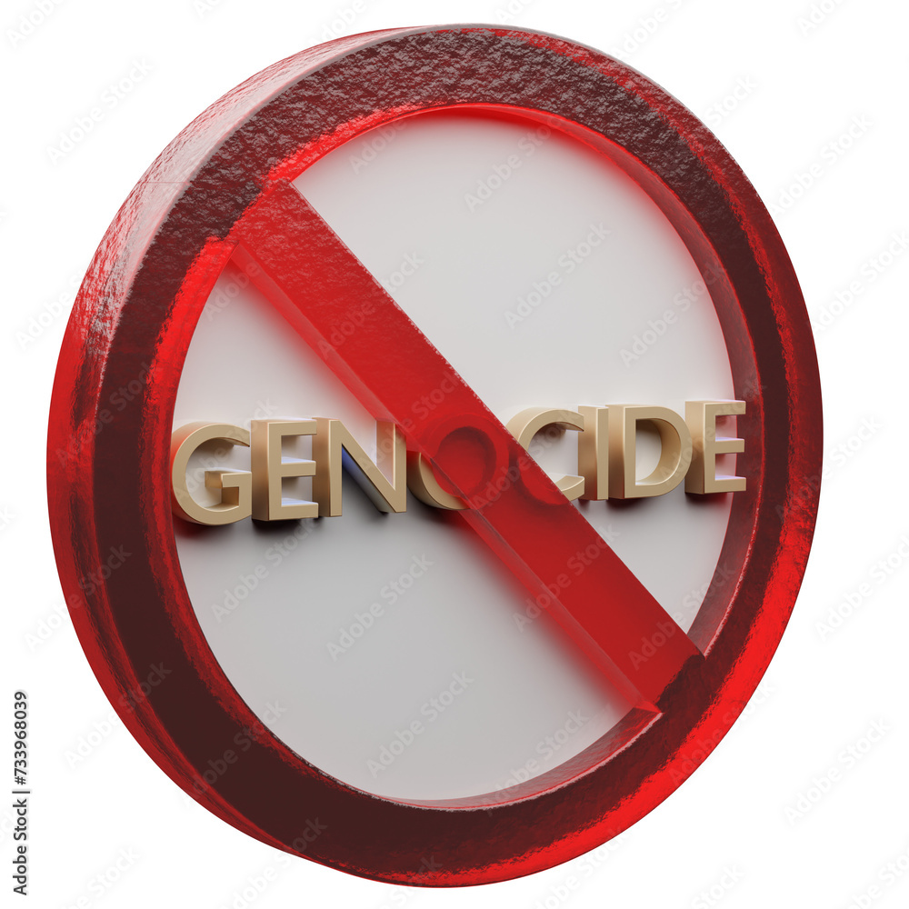 Beautiful abstract illustration Genocide Forbidden, prohibiting sign ...