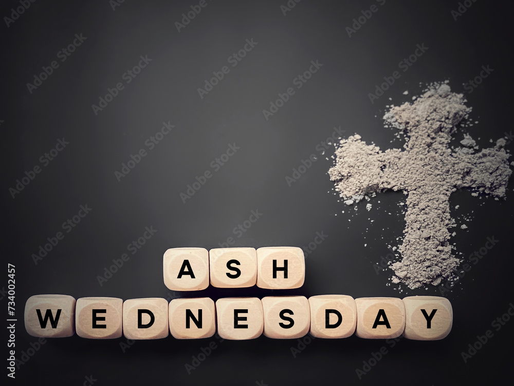 Lent Season, Holy Week, Ash Wednesday concepts. Ash Wednesday text on ...