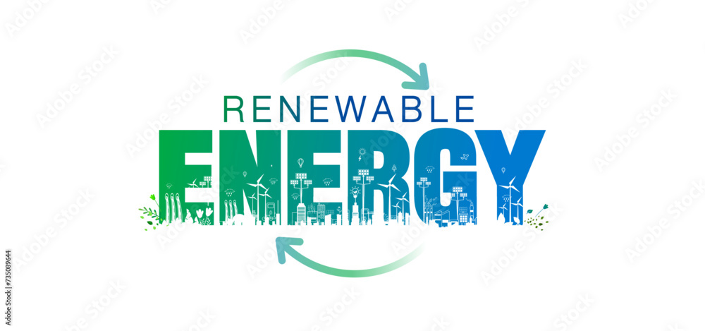 Vector illustration of Renewable and sustainable energy background ...