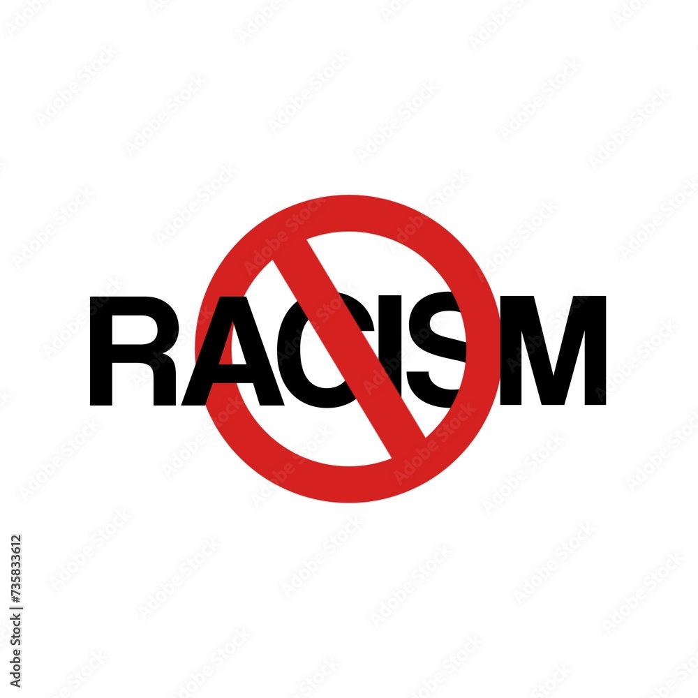 No Racism Flat Style Sign. Red no sign. Stop racism simple banner ...